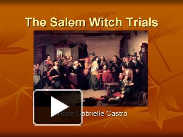 PPT – The Salem Witch Trials PowerPoint presentation | free to download ...