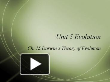 Unit 5 Evolution presentation | free to view