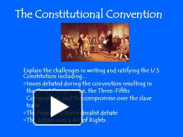 PPT – The Constitutional Convention PowerPoint presentation | free to ...