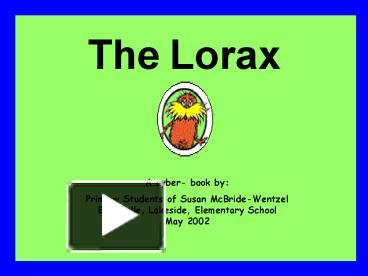 The Lorax presentation | free to view
