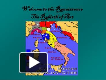 PPT – Welcome to the Renaissance The Rebirth of Art PowerPoint ...
