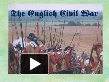 PPT – English Civil War PowerPoint presentation | free to view - id ...