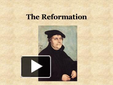 PPT – The Reformation PowerPoint presentation | free to view - id ...