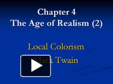 Chapter 4 The Age of Realism (2) presentation | free to view