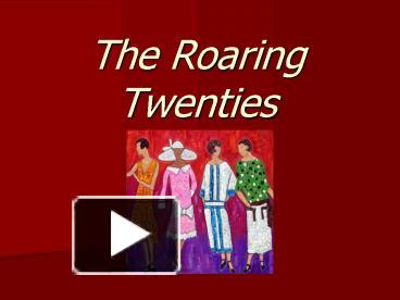 The Roaring Twenties presentation | free to view
