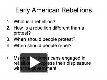 PPT – Early American Rebellions PowerPoint presentation | free to view ...