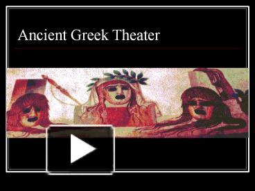 Ancient Greek Theater presentation | free to download
