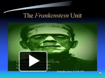 PPT – The Frankenstein Unit PowerPoint presentation | free to view - id ...