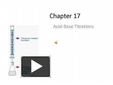 PPT – Acid-Base Titrations PowerPoint presentation | free to view - id ...