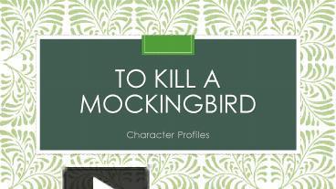 PPT – To Kill a mockingbird PowerPoint presentation | free to download ...