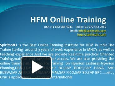 PPT – HFM online Training in Hyderabad PowerPoint presentation | free to download - id: 79f179-YjI2M