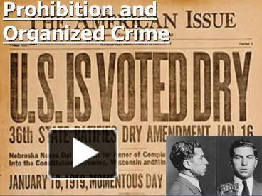 Prohibition and Organized Crime presentation | free to download