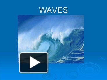 WAVES presentation | free to view