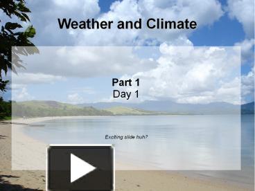 PPT – Weather and Climate PowerPoint presentation | free to download ...