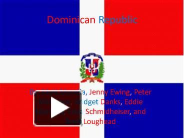 Dominican Republic presentation | free to view