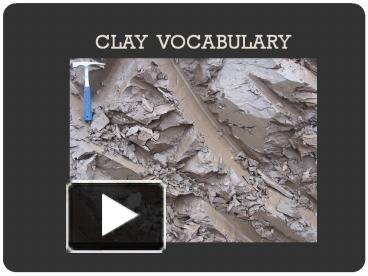 CLAY VOCABULARY presentation | free to download