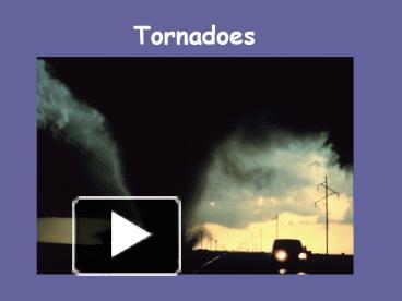 Tornadoes presentation | free to download