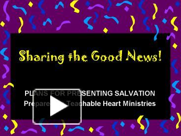 Sharing the Good News! presentation | free to download