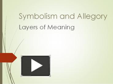 Symbolism and Allegory presentation | free to download