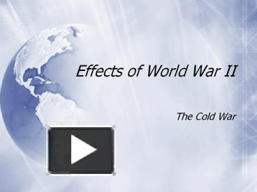 Effects of World War II presentation | free to download