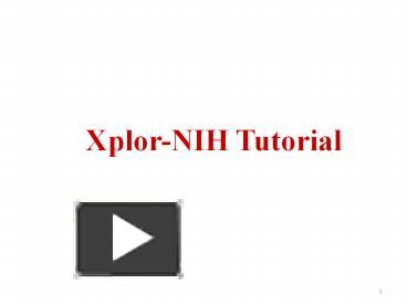 Xplor-NIH%20Tutorial presentation | free to download