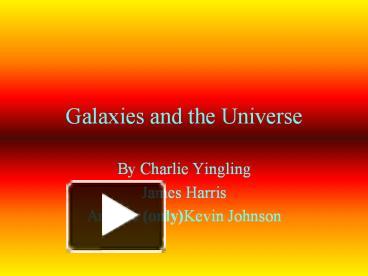 Galaxies and the Universe presentation | free to download