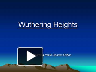 Wuthering Heights presentation | free to view