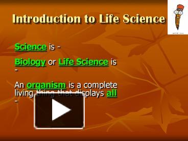 Introduction to Life Science presentation | free to view