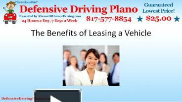 PPT – The Benefits of Leasing a Vehicle PowerPoint presentation | free ...