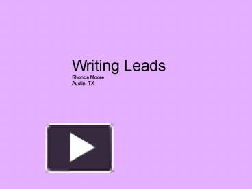 Writing Leads presentation | free to view