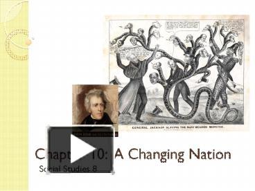 Chapter 10: A Changing Nation presentation | free to view