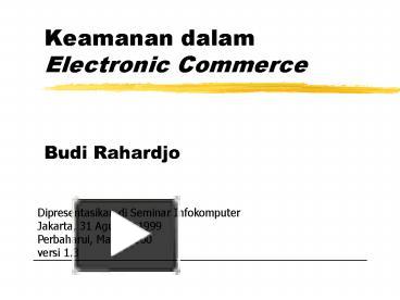 Keamanan dalam Electronic Commerce presentation | free to view