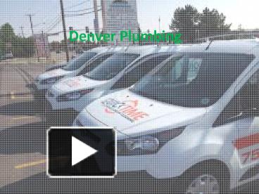 PPT – Plumbing leaks Denver PowerPoint presentation | free to download - id: 7b8179-NzI1N