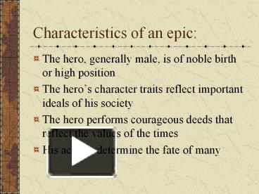 Characteristics of an epic: presentation | free to download