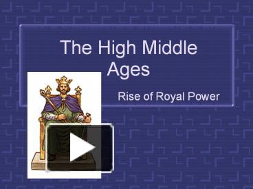 PPT – The High Middle Ages PowerPoint presentation | free to download ...