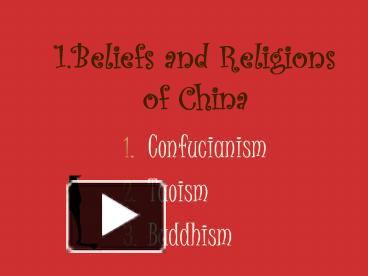 1.Beliefs and Religions of China presentation | free to view