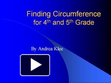 Finding Circumference for 4th and 5th Grade presentation | free to download