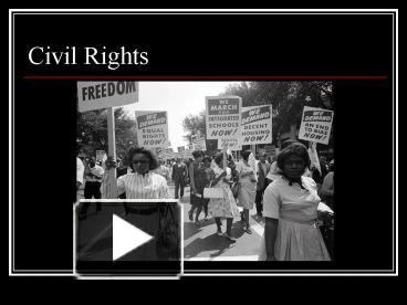 PPT – Civil Rights PowerPoint presentation | free to download - id ...