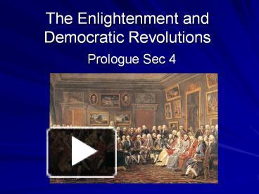 The Enlightenment and Democratic Revolutions presentation | free to ...