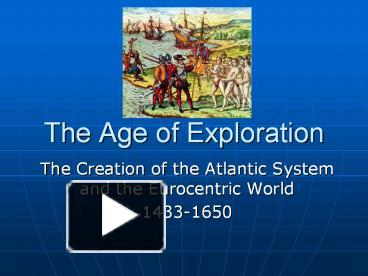 The Age of Exploration presentation | free to view