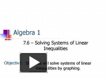 PPT – Algebra 1 PowerPoint presentation | free to download - id: 7c073f ...