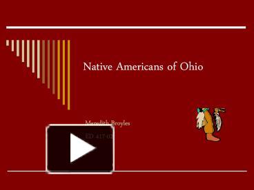 PPT – Native Americans of Ohio PowerPoint presentation | free to view ...