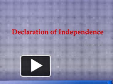 Declaration of Independence presentation | free to view
