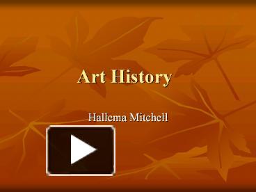 Art History presentation | free to view
