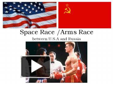 Space Race /Arms Race presentation | free to download