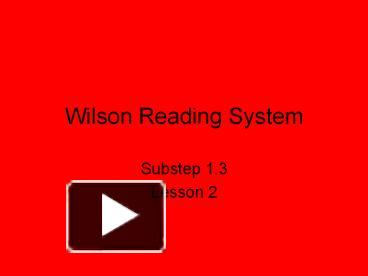 Wilson Reading System presentation | free to view