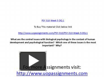 PSY 310 Week 5 DQ 1 presentation | free to download