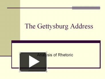 The Gettysburg Address presentation | free to download