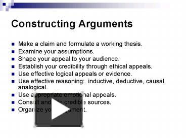 PPT – Constructing Arguments PowerPoint presentation | free to download - id: 7ce260-MTk2Y