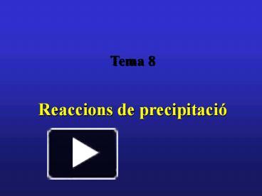 PPT – Reacciones de precipitaci PowerPoint presentation | free to download - id: 7cf897-OTRiM